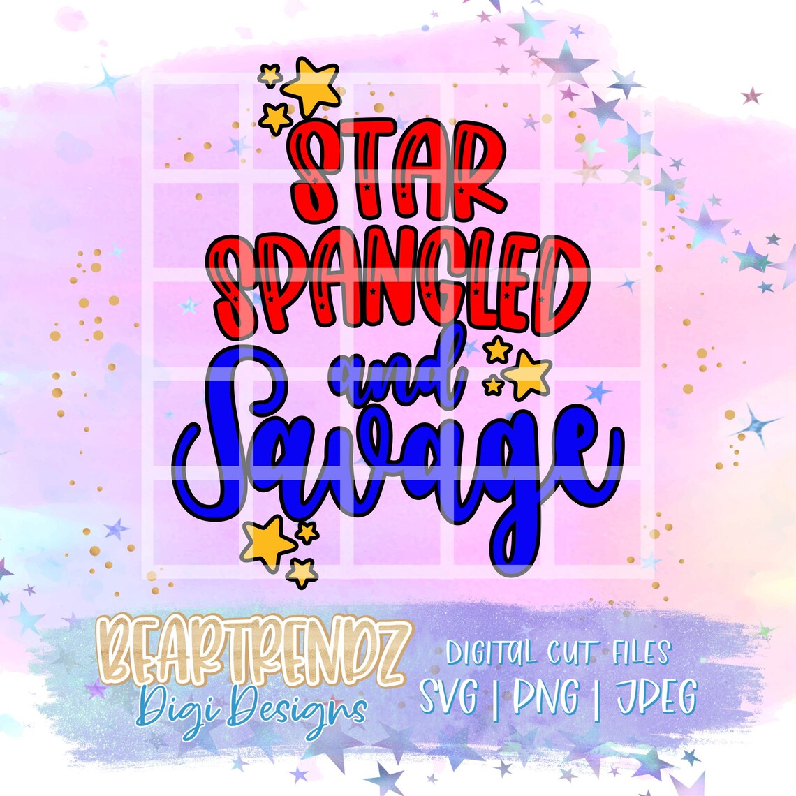 Star Spangled Babe Svg, Star Spangled and Savage Svg, Star Spangled ...