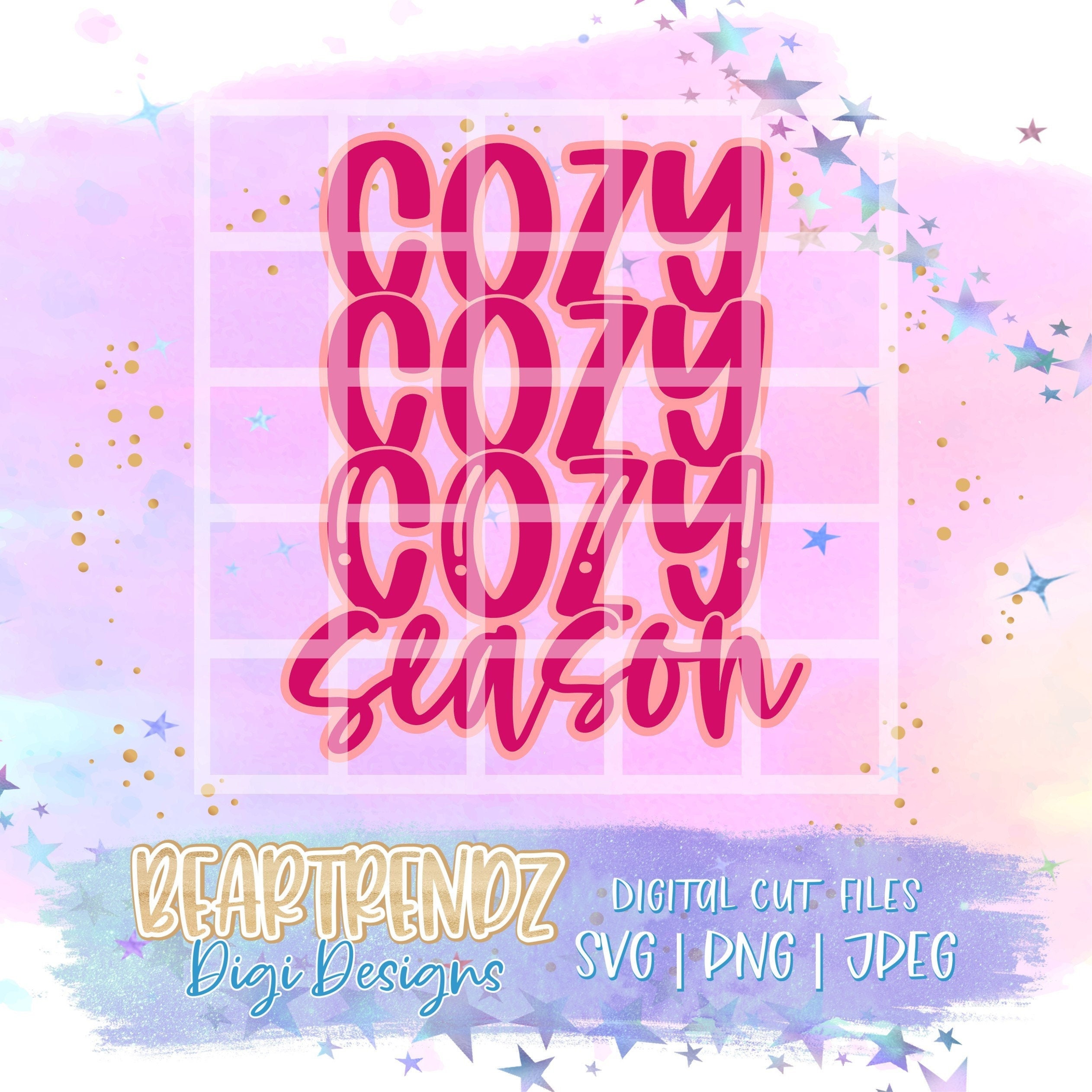 Cozy Season Svg, Warm and Cozy Svg, Stay Cozy Svg, Baby It's Cold ...