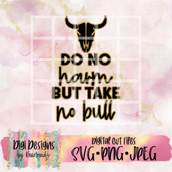Do No Harm Svg Boho Svg Jpeg Png Files for Cutting Machines | Etsy