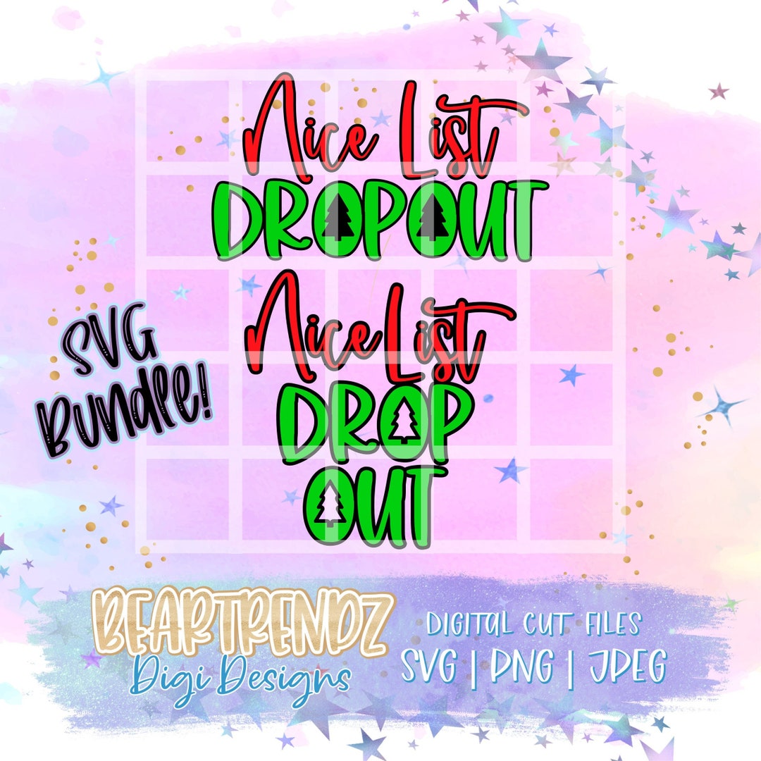 Nice List Dropout Svg, Christmas Svg, Beartrendz Svg, Merry Christmas ...