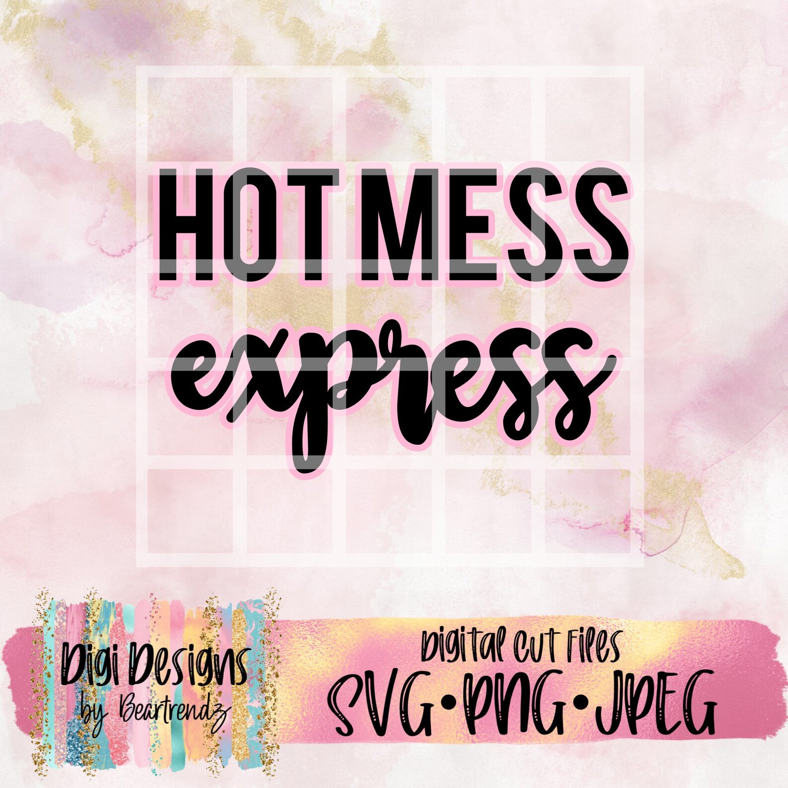 Hot Mess Express Svg Svg Jpeg Png Files for Cutting Machines - Etsy