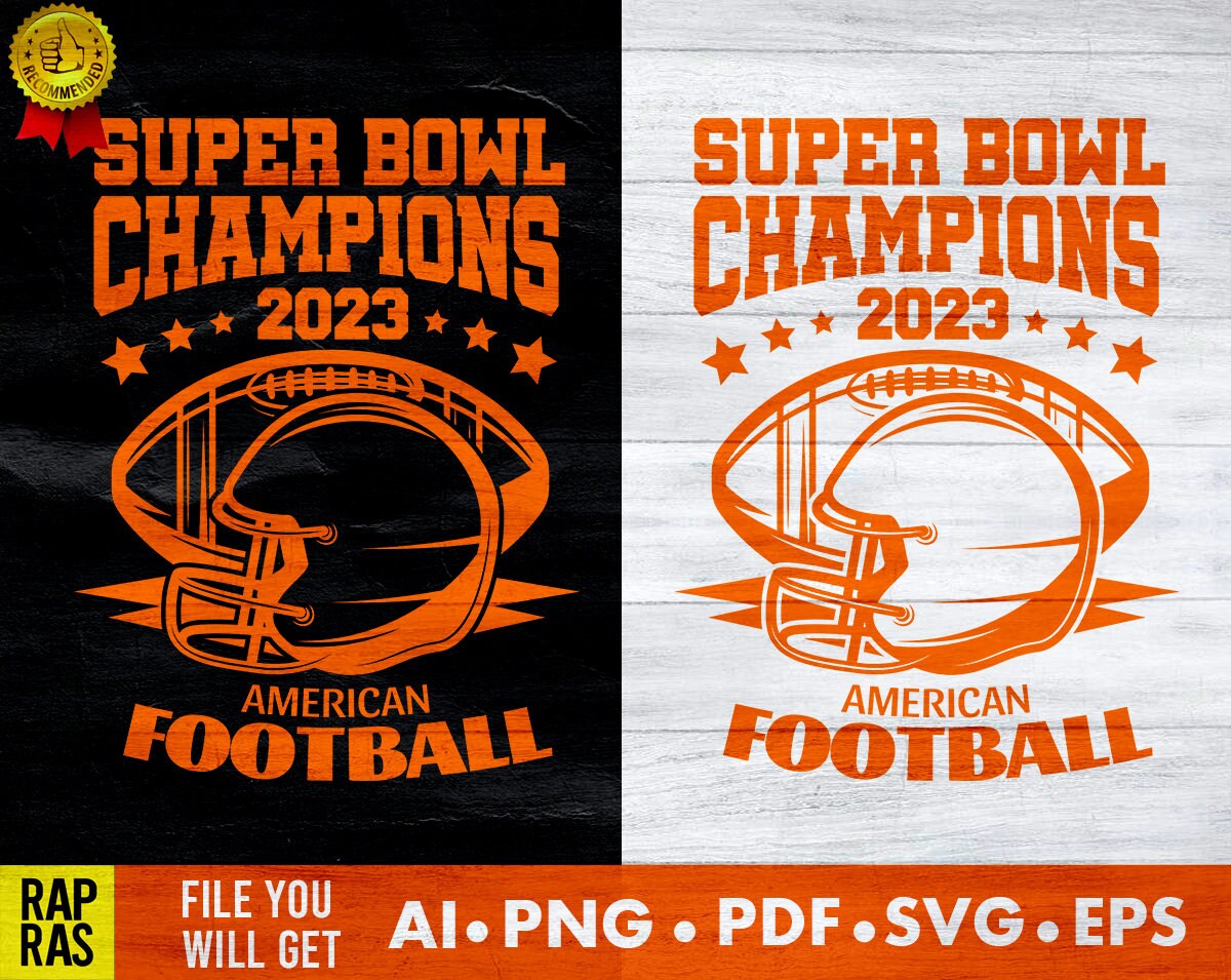 Super Bowl Champions 2023 Football Tshirt Design Svg, Ai, Png, Eps, Pdf ...