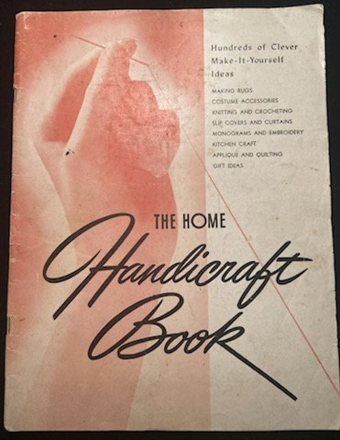 Vintage 1940 the Home Handicraft Bookhundreds of Clever Make-it ...