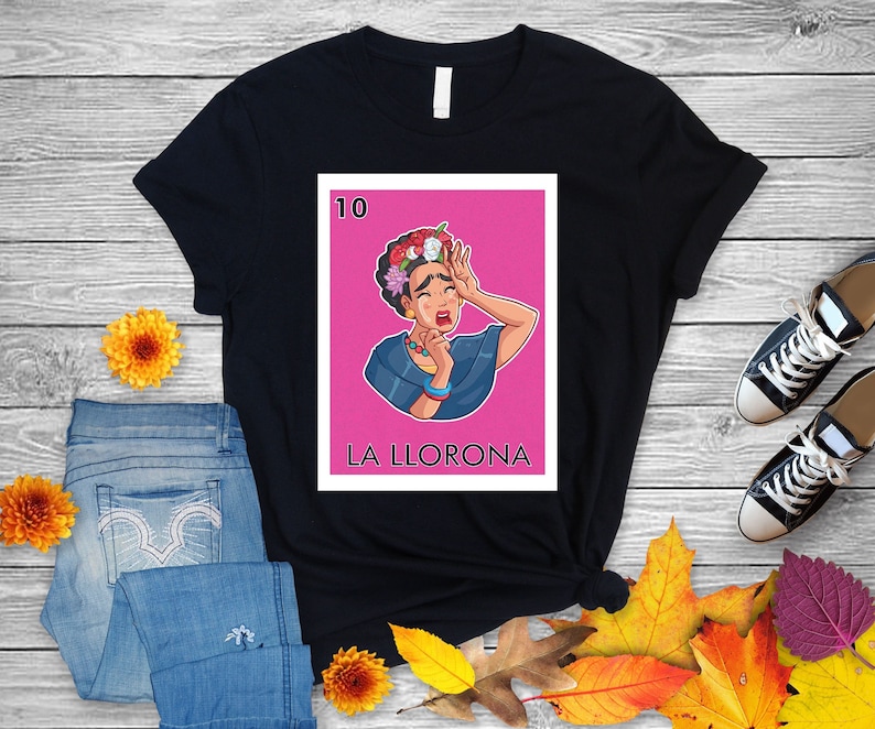 La Llorona - Mexican Lottery Style - Unisex T-shirt - Etsy