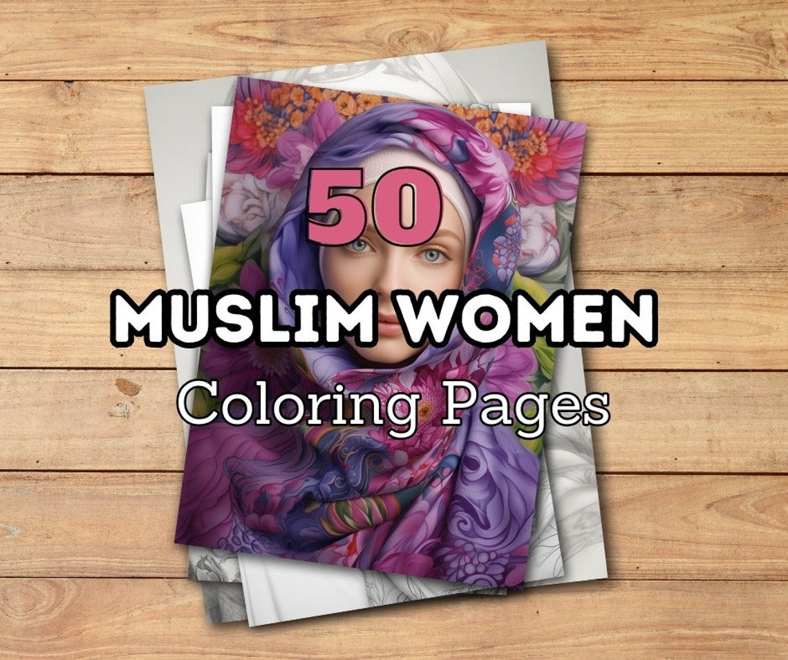 50 Muslim Women Coloring Book, Printable PDF, Hijab Girl Coloring Pages ...