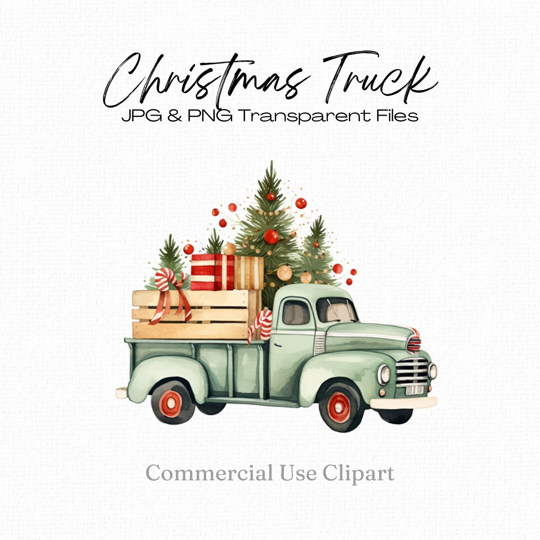 Christmas Green Truck Clipart Watercolor Christmas Tree Truck Clipart ...