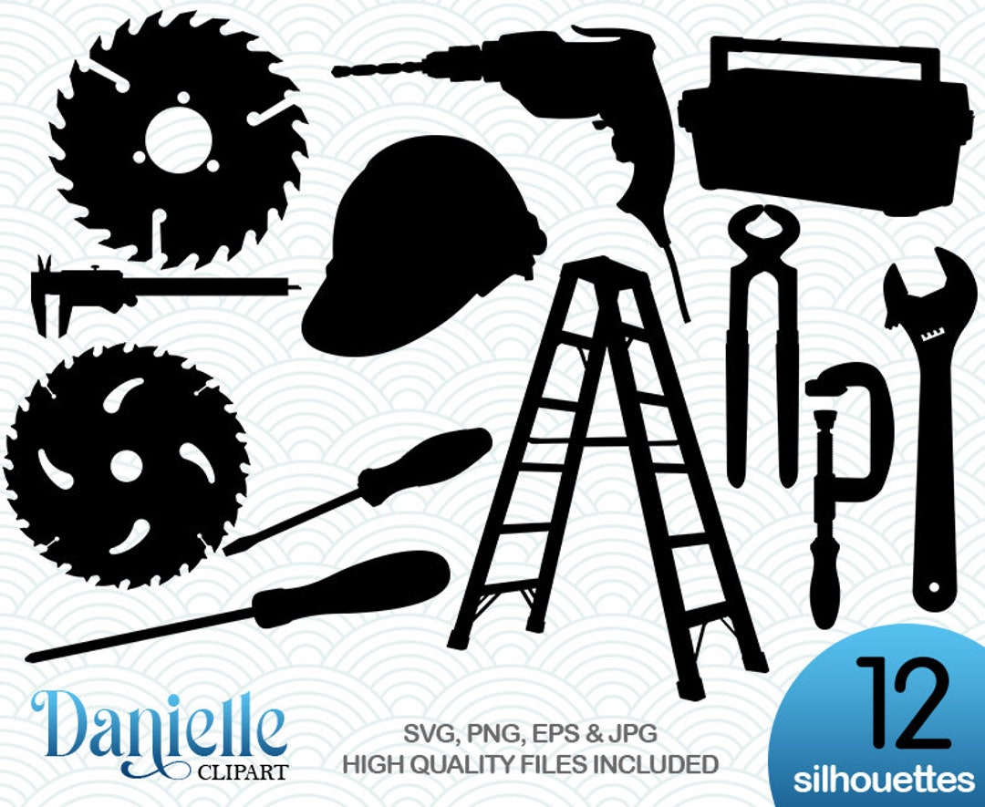 Tools Silhouettes, SVG, Png, Eps, Jpg, Cricut, Silhouette, Cameo Files ...