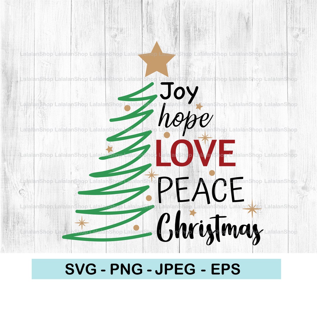 Joy Hope Love Peace Christmas Svg, Digital Christmas Tree Word Art for ...