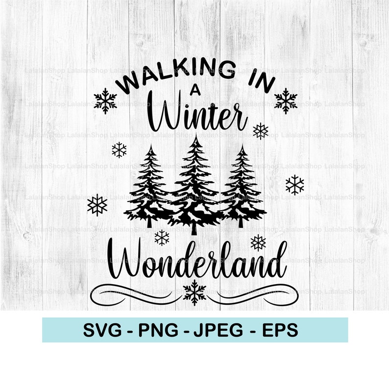 Walking in a Winter Wonderland Svg Christmas Svg Great for - Etsy