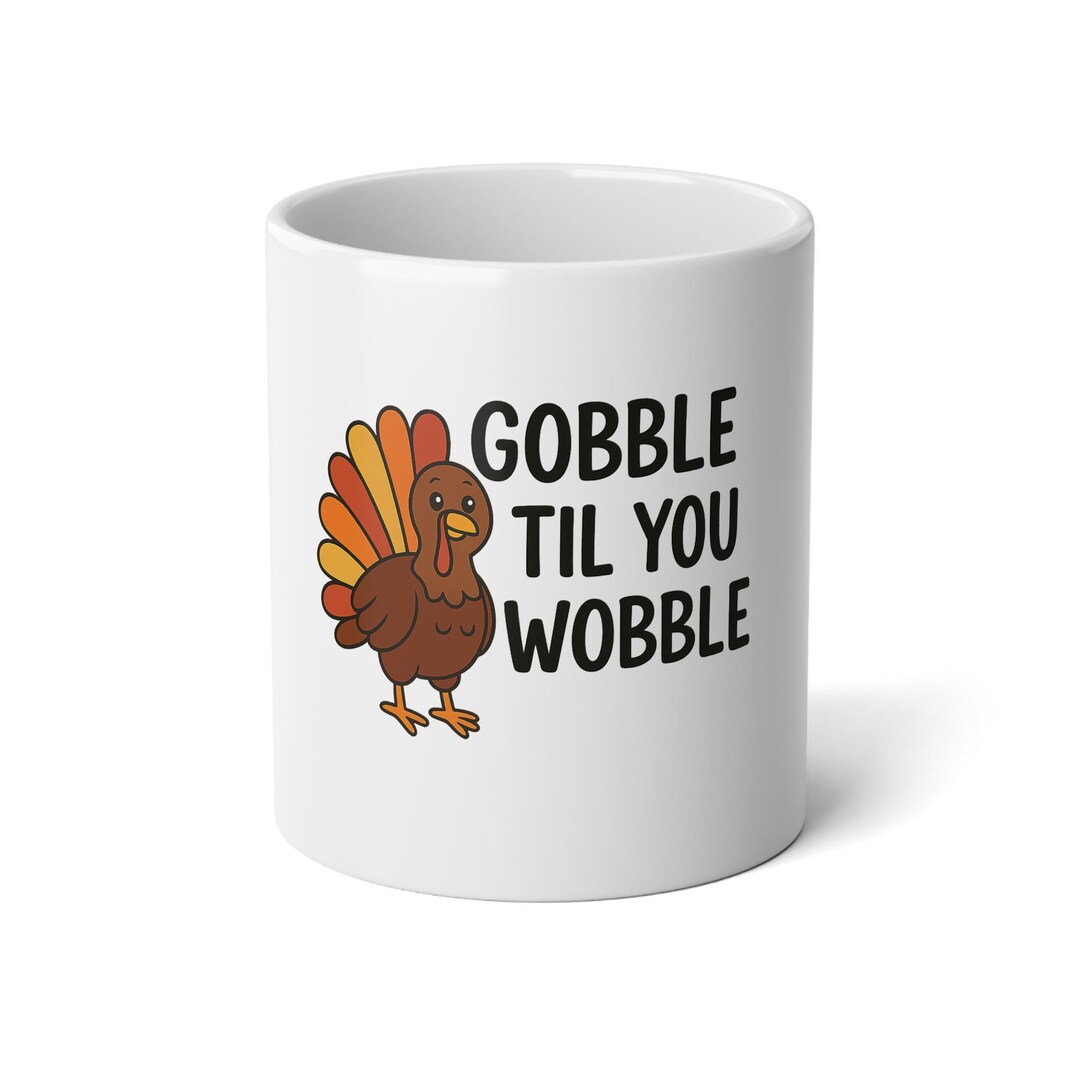 Thanksgiving Turkey Jumbo Mug: Funny Holiday Coffee Cup - Etsy