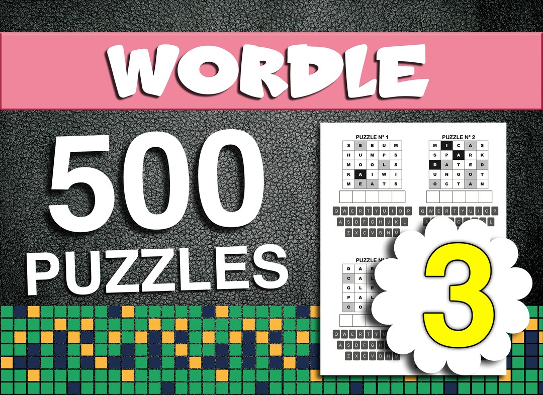 Wordle Challenge Volume 3 , 500 Puzzles With Solution, Letter Format ...