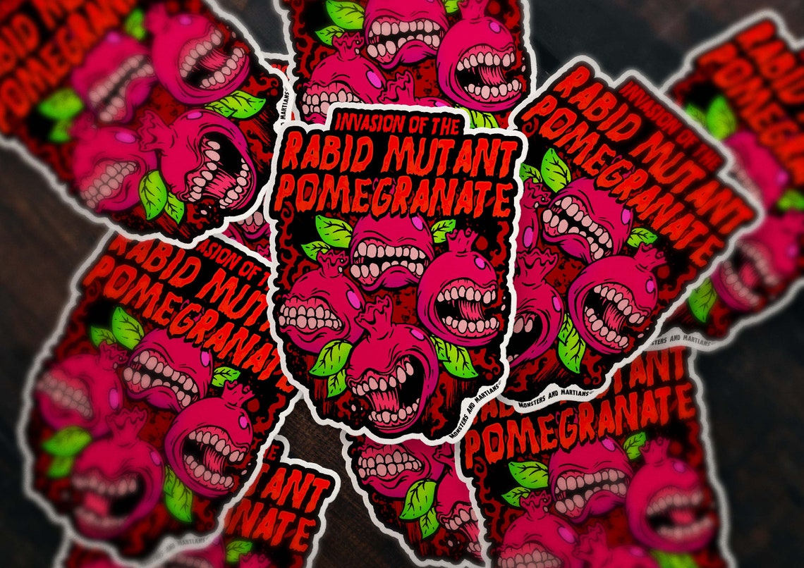 Invasion of the Rabid Mutant Pomegranates Vinyl Sticker | Etsy