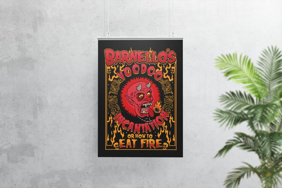Barnello's Voodoo Incantations or How to Eat Fire Sideshow Wall Poster ...