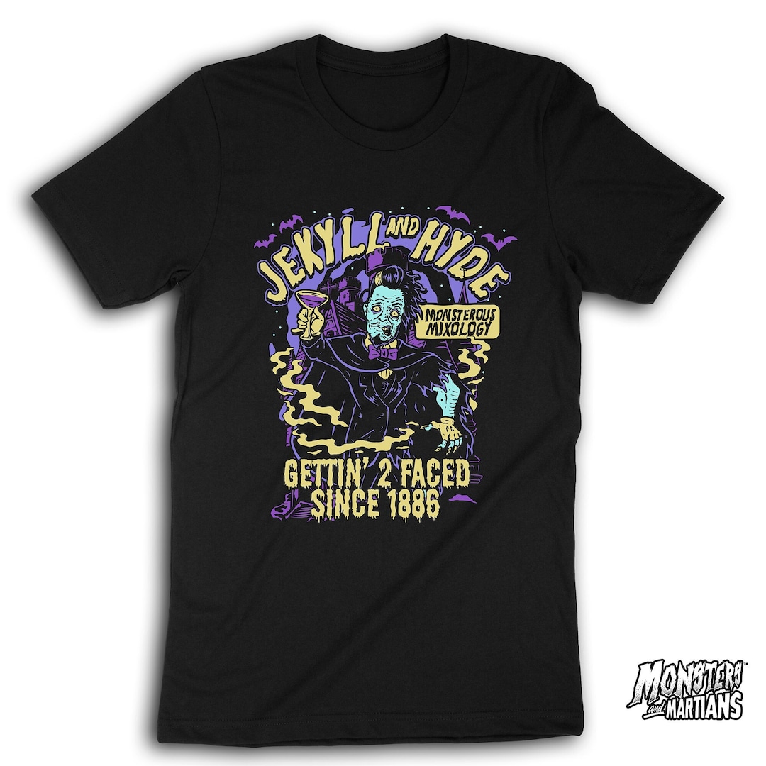 Dr Jekyll and Mr Hyde Party Shirt Getting Two Faced Since 1886 ...