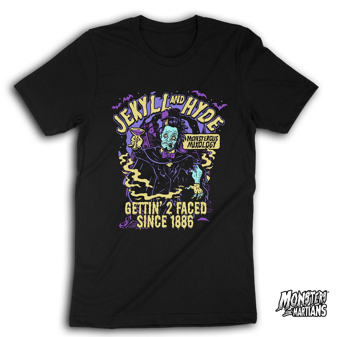 Dr Jekyll and Mr Hyde Party Shirt Getting Two Faced Since 1886 - Etsy