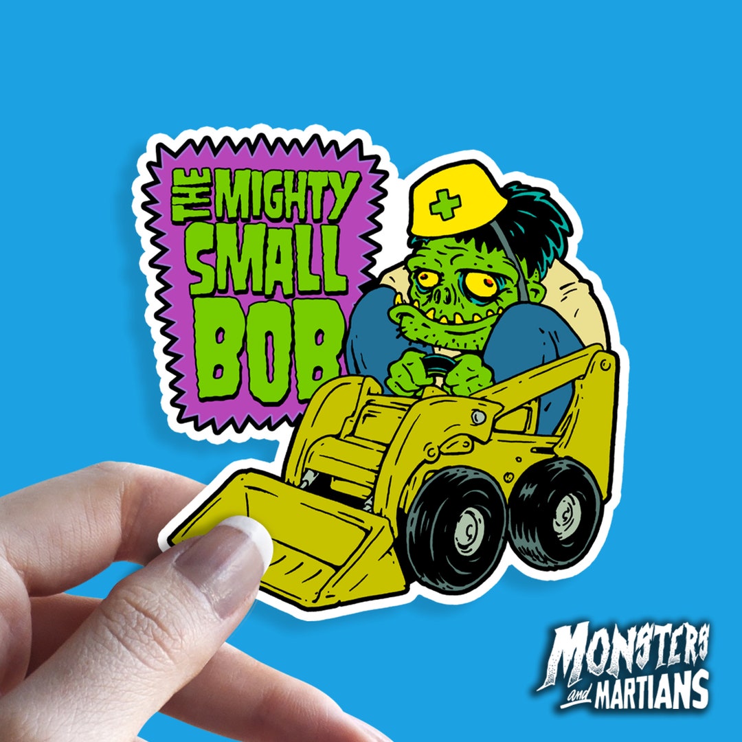 Funny Mighty Small Bob Fink Monster Vinyl Sticker Horror Punk - Etsy