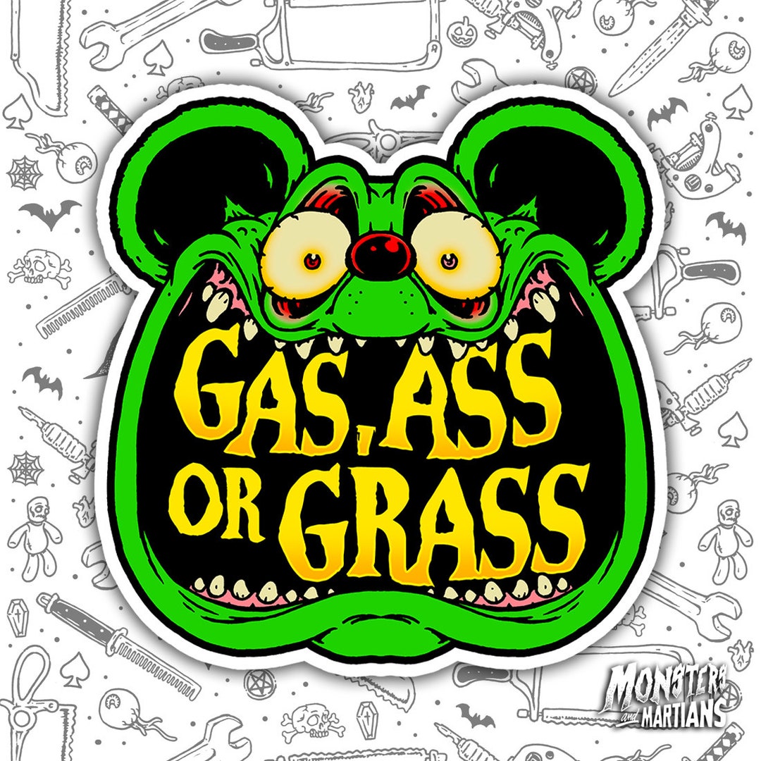 Gas Ass or Grass Sticker Rat Rod Horror Punk Decal - Etsy