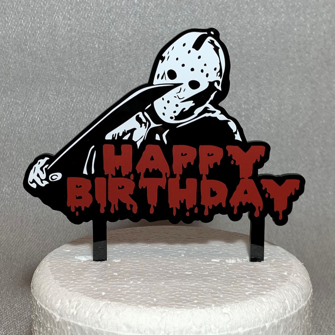 Friday the 13th Inspired Jason Voorhees Happy Birthday Acrylic Cake ...