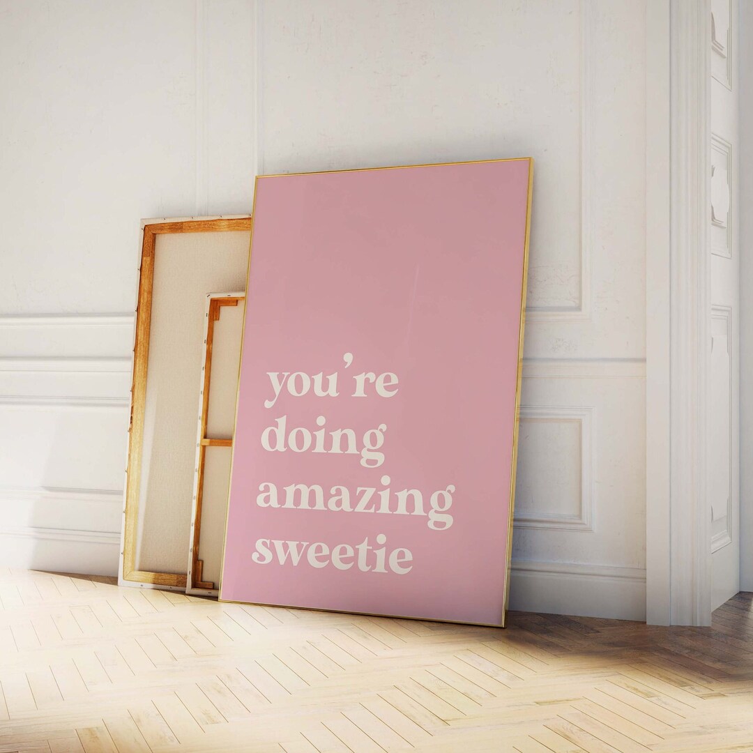 You're Doing Amazing Sweetie Print | Digital Art Download | Minimal ...