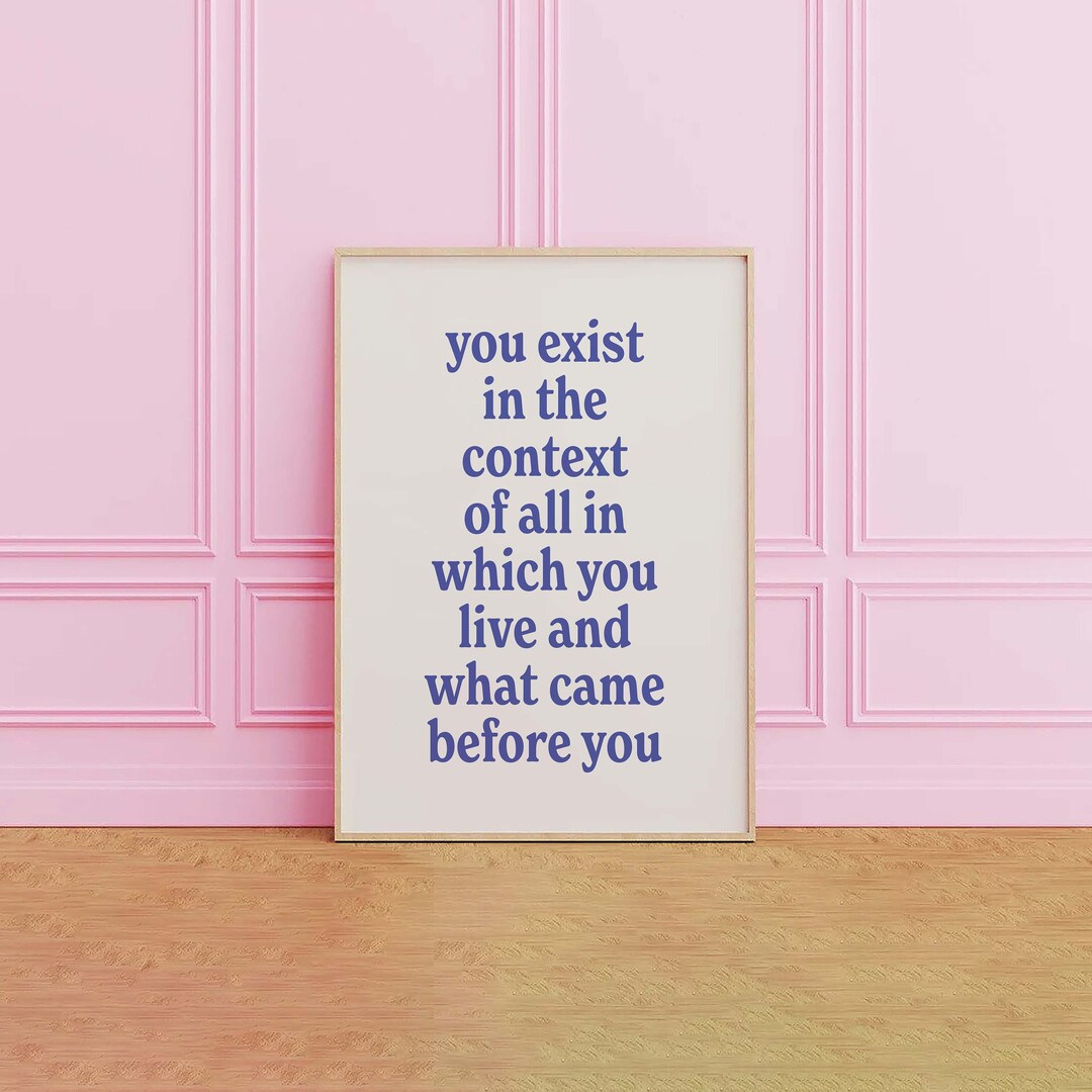 You Exist in the Context Print | Digital Art Download | Minimal ...