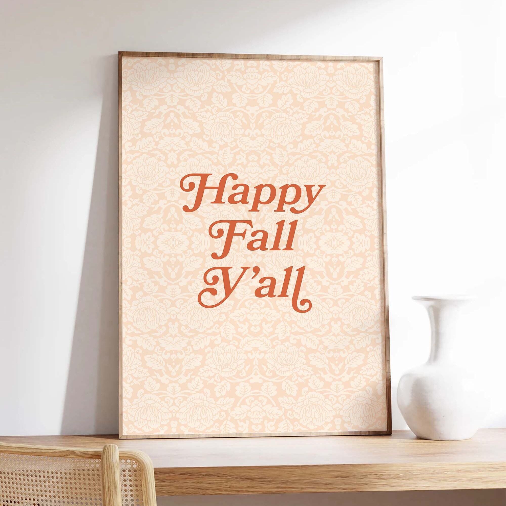 Happy Fall Y'all Print | Digital Art Download | Funny Fall Wall Print ...