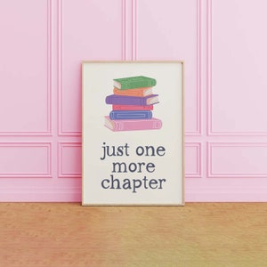 Just One More Chapter Print, Digital Art Download, Cute Library Decor ...