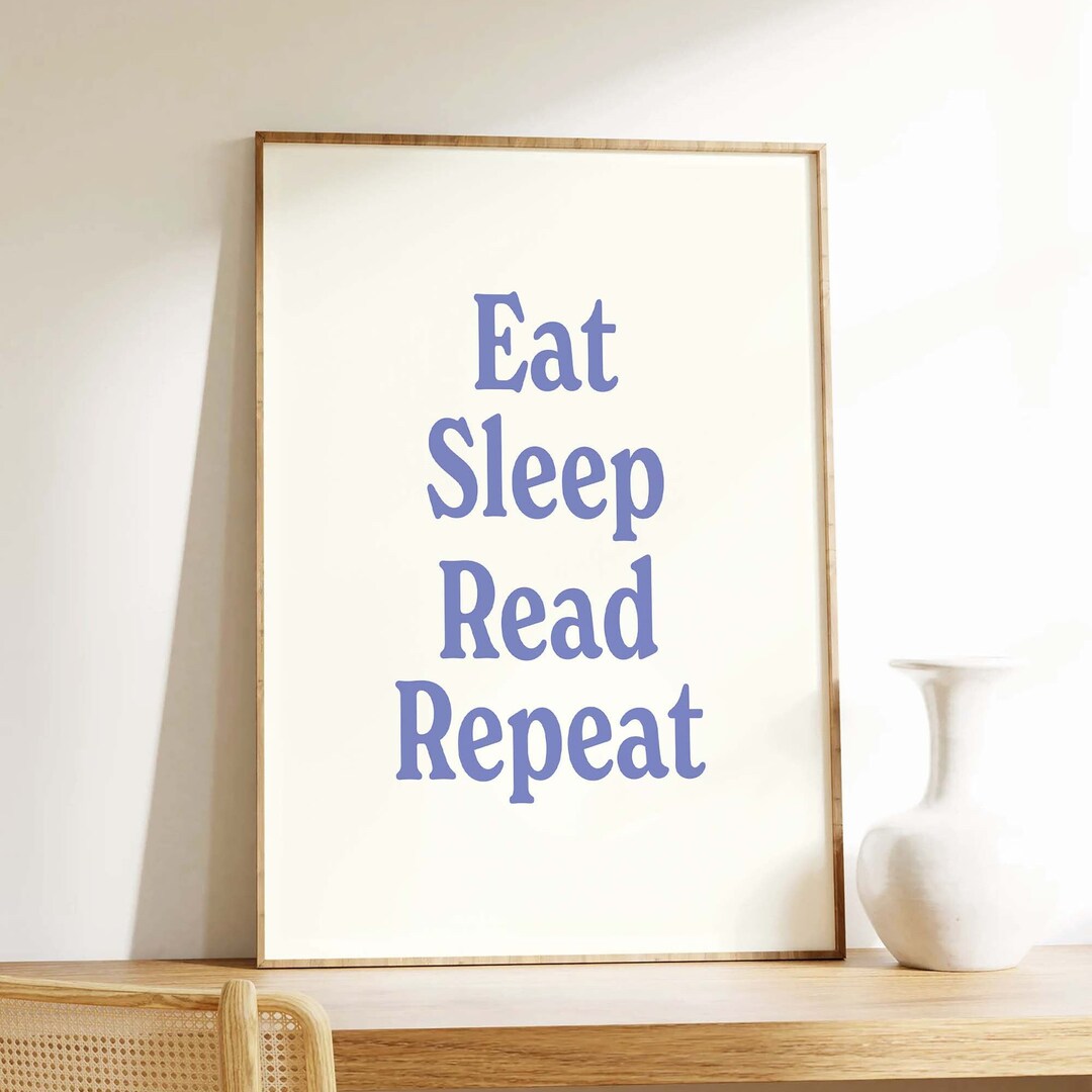 Eat Sleep Read Repeat Print | Digital Art Download | Cute Library Decor ...