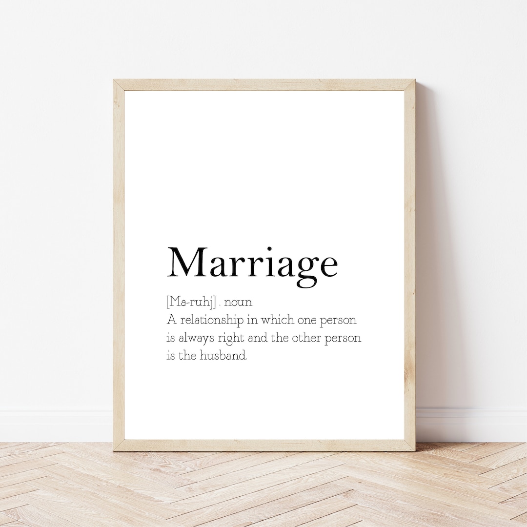 Marriage Definition Print, Dictionary Print, Wall Art, Digital Download ...