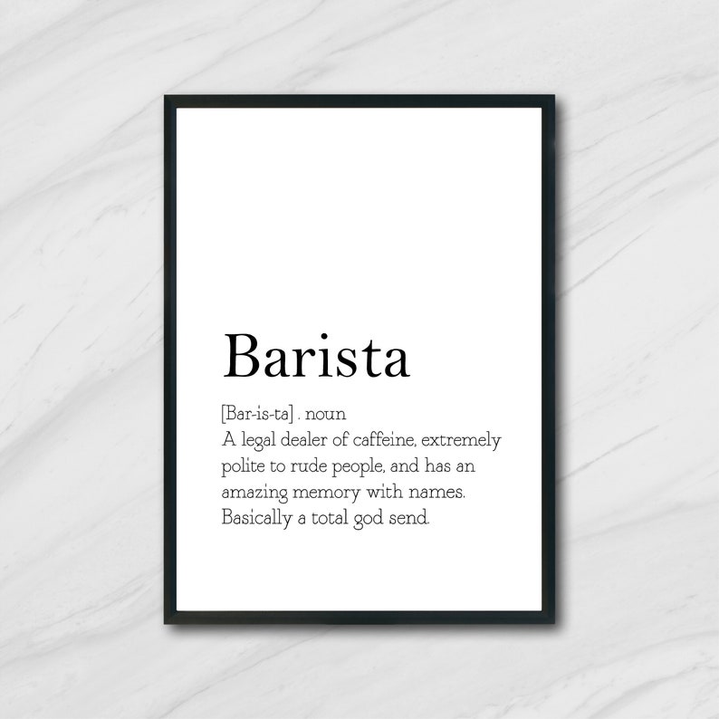 Barista Definition, Dictionary Definition, Barista Gift, Coffee Wall ...