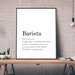 Barista Definition, Dictionary Definition, Barista Gift, Coffee Wall ...