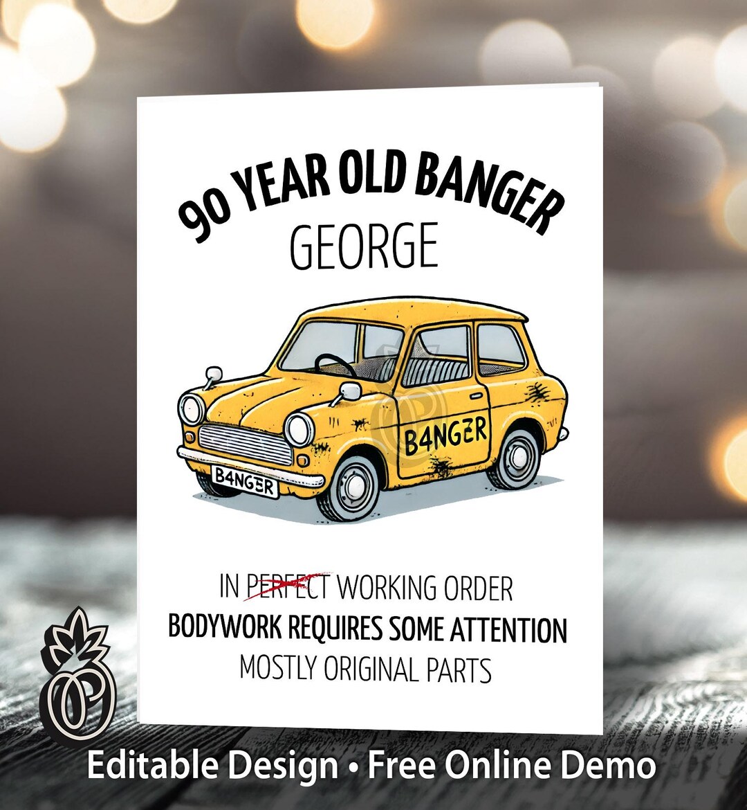 Old Banger Funny Card, Editable Funny Birthday Card, Funny Birthday ...