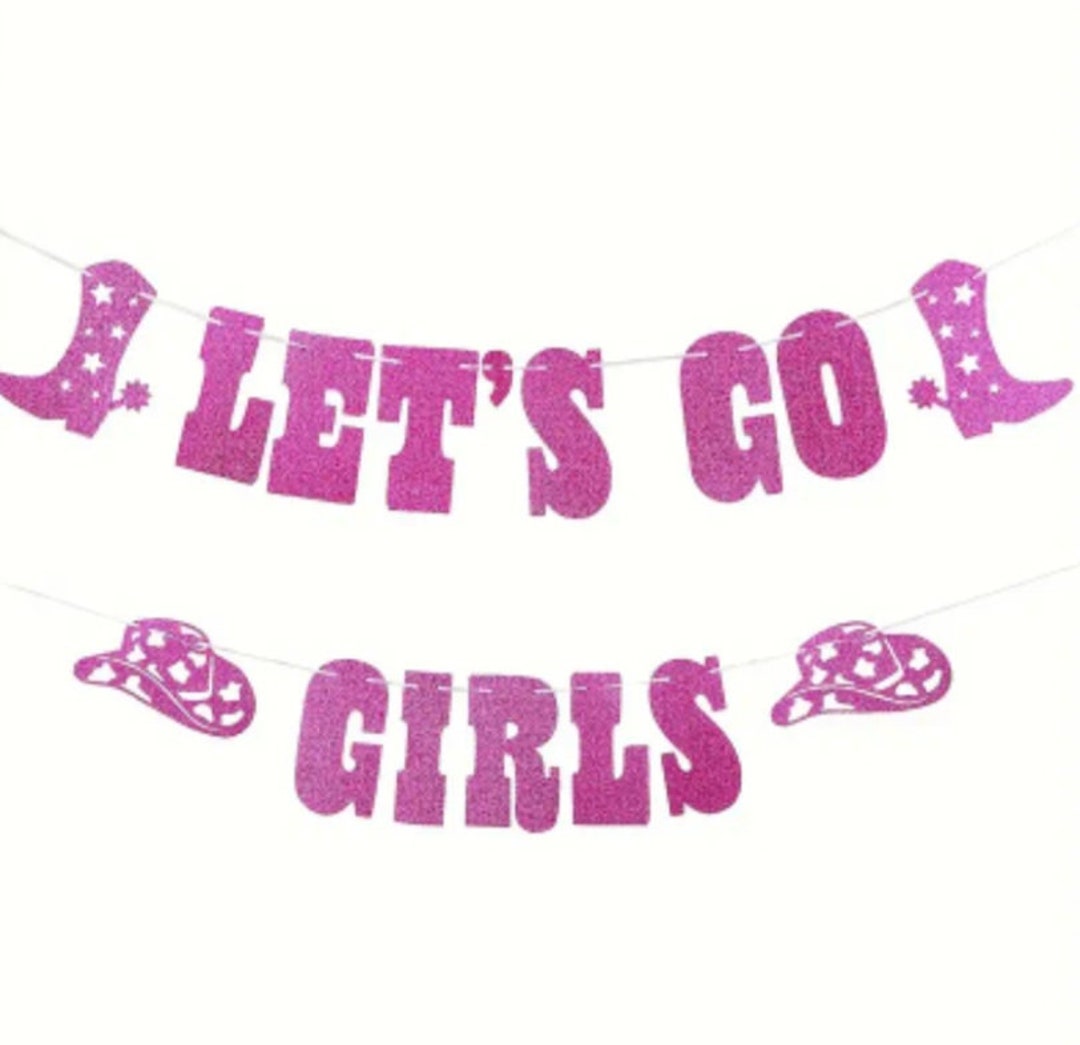 Pink Glitter Cowgirl Banner: Let's Go Girls Party Decor - Etsy