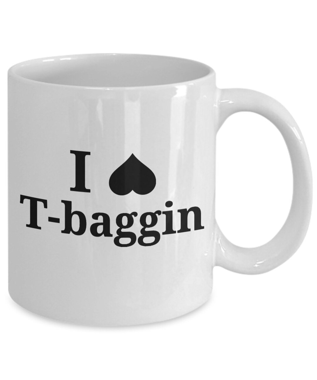 I Heart T-baggin / Funny Sex Gift / Balls Testicles Oral Sex Nuts Penis ...