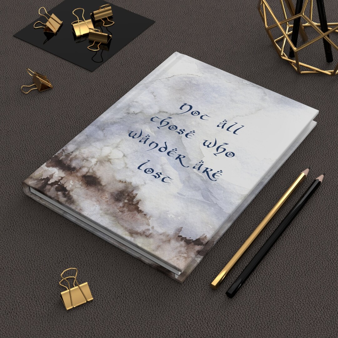 Lord of the Rings Journal, Lotr Gift, Not All Those Who Wander, Tolkien ...