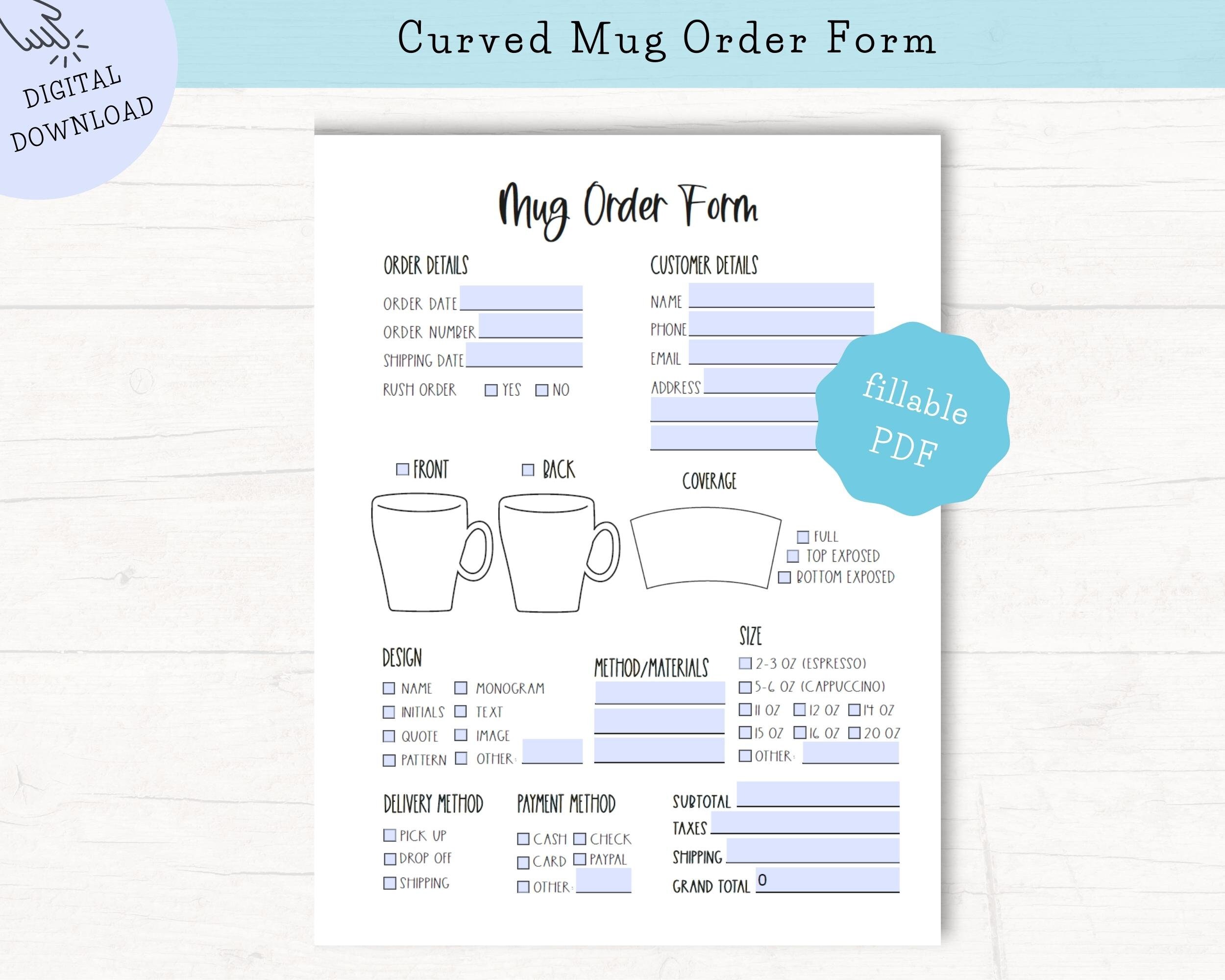 Mug Order Forms Editable, Tea Mug Order Form, Coffee Mug Order Form ...