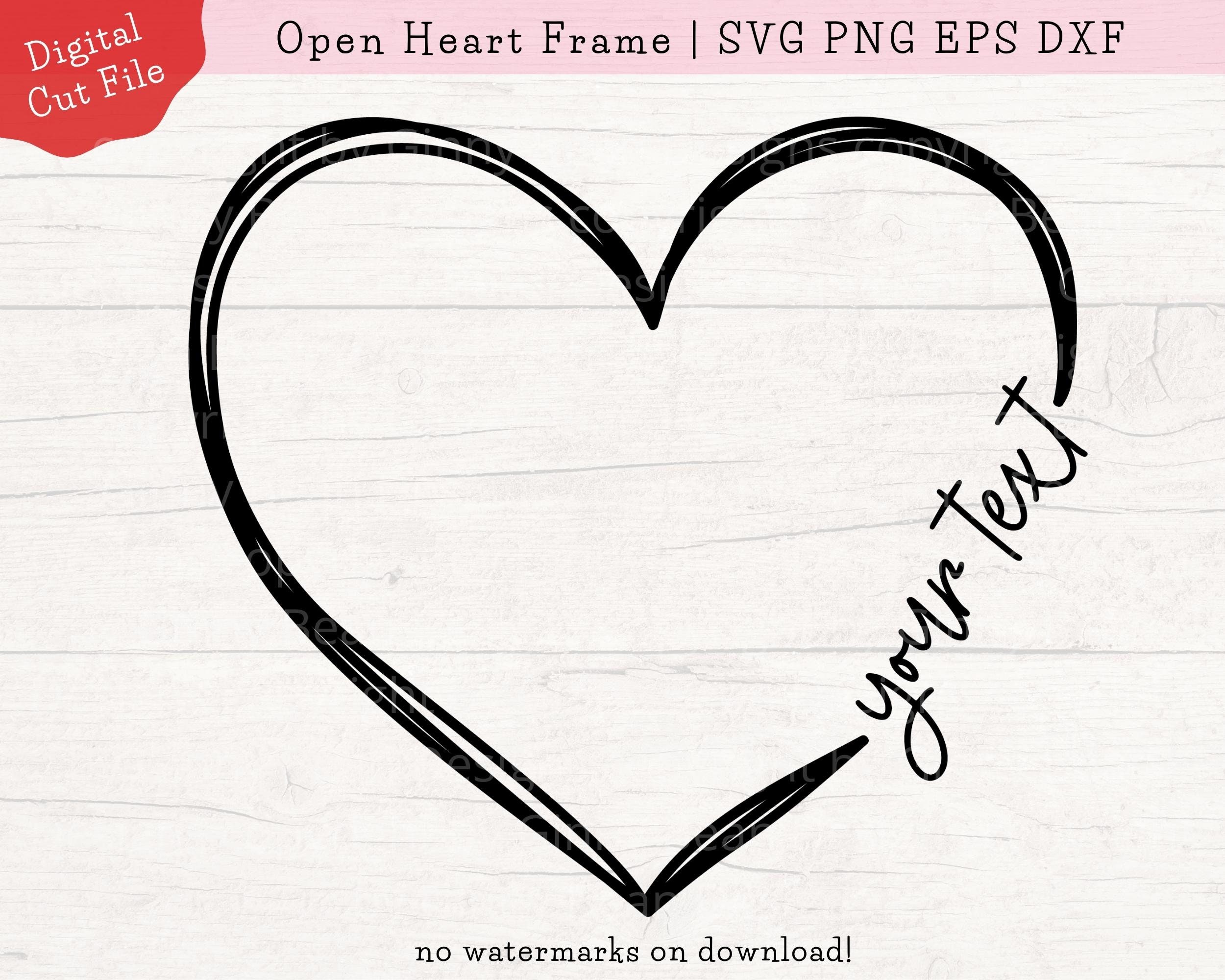 Open Heart SVG, Split Heart SVG, Heart Frame Svg, Heart Monogram Svg ...