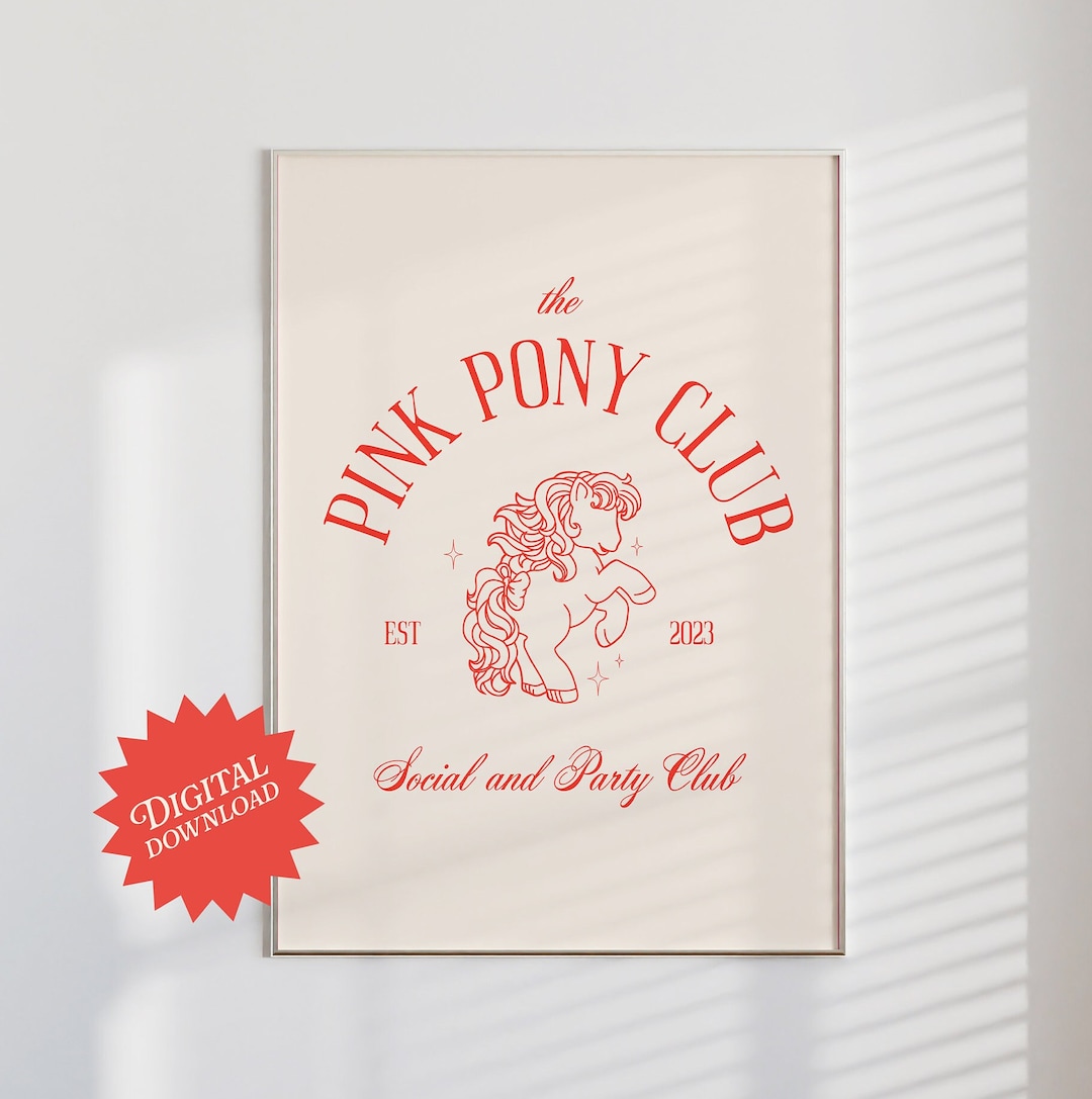 Pink Pony Social Club Poster Digital Wall Art Download, Dopamine Wall ...