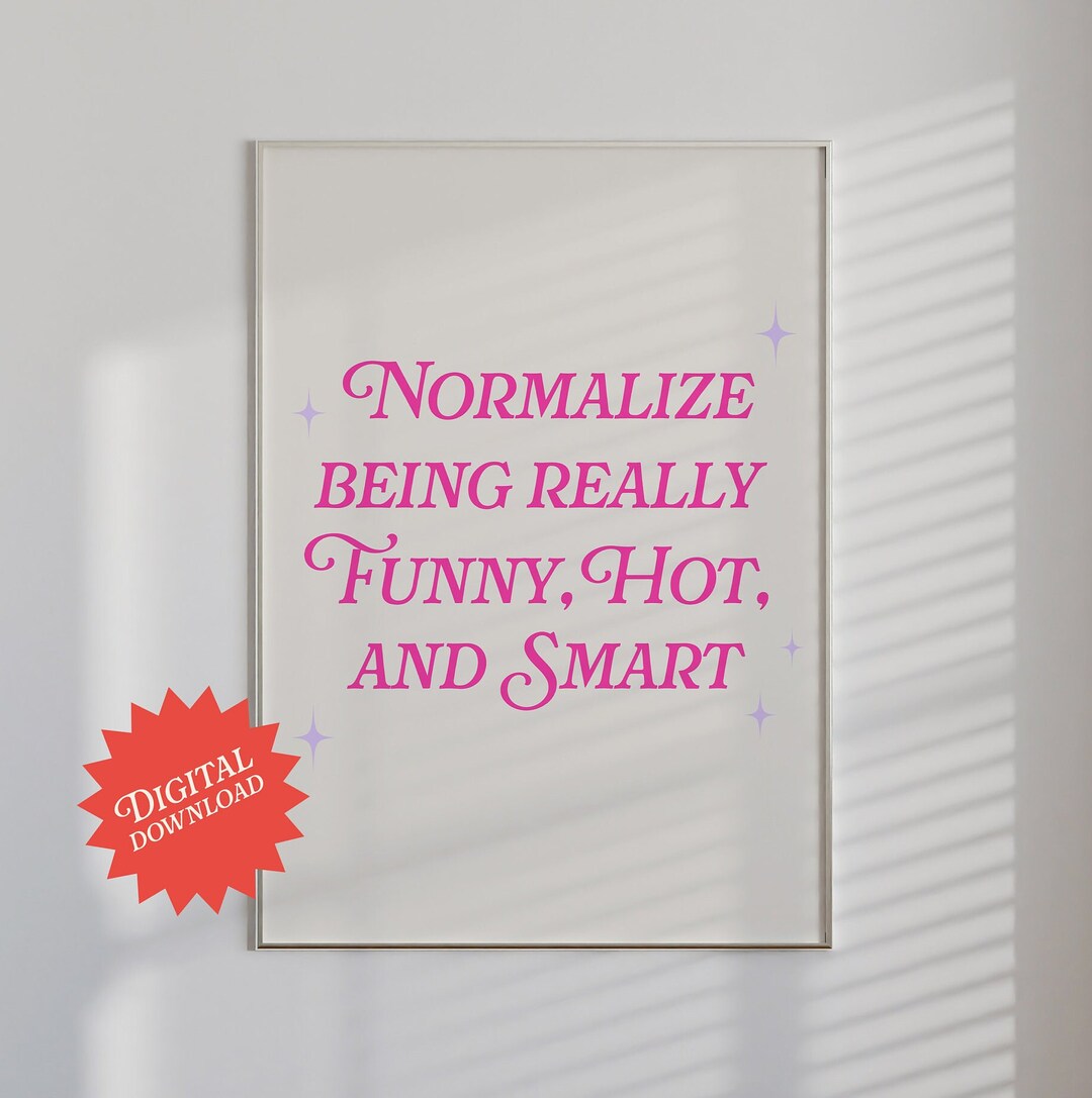 Normalize It | Digital Downloads, Digital Wall Art, Sorority Wall Art ...