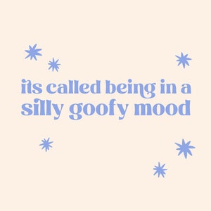 Silly Goofy Mood Poster | Digital Download Wall Poster, Retro Type ...