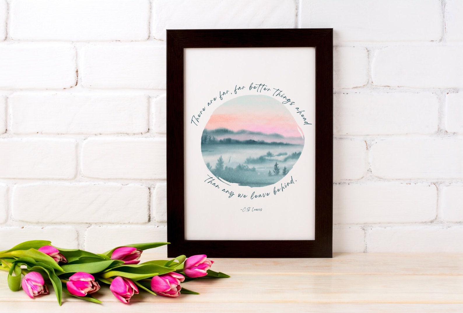 Far Better Things Ahead, C.S Lewis Quote, 5x7",8x10",11x14", Digital ...