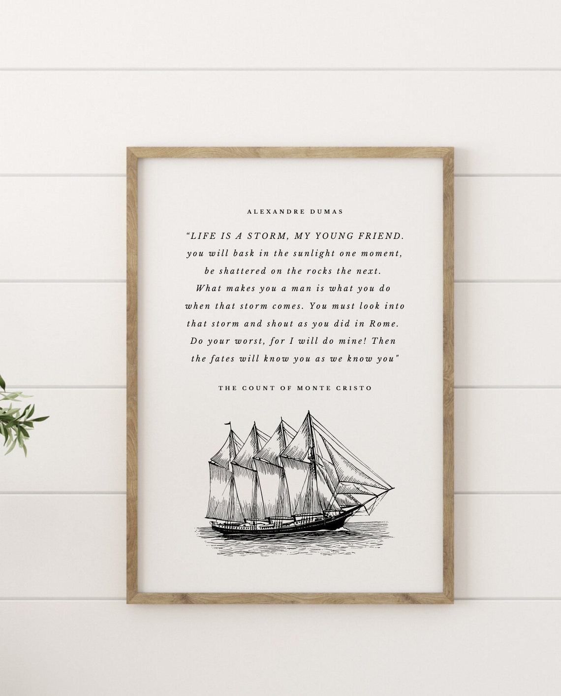 Life is a Storm, Count of Monte Cristo Quote, 5 X 7 Inches, 8 X 10 ...