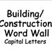 Building/construction Word Wall/emergent Literacy/preschool/spelling - Etsy