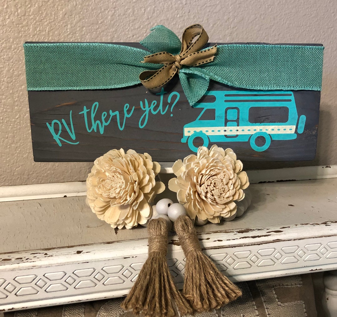 RV There Yet Sign - Etsy