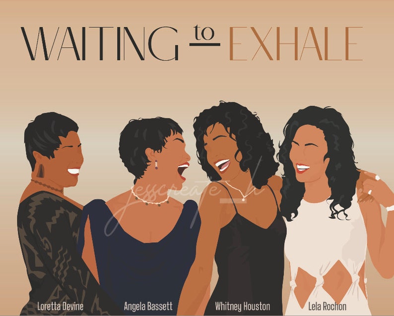 Waiting to Exhale Wall Part II Art 8x10in, 5x7in 90's Classic TV ...