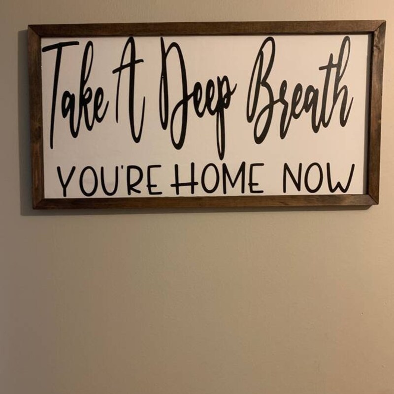 Deep Breath Sign - Etsy