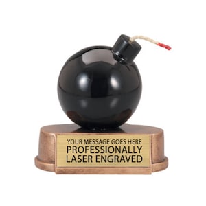 Bomb Trophy, You Da Bomb Trophy, the Bomb Award, Funny Trophy, With 3 ...