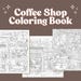 Coffee Shop Coloring Pages | Printable Coloring Book | Digital Download ...