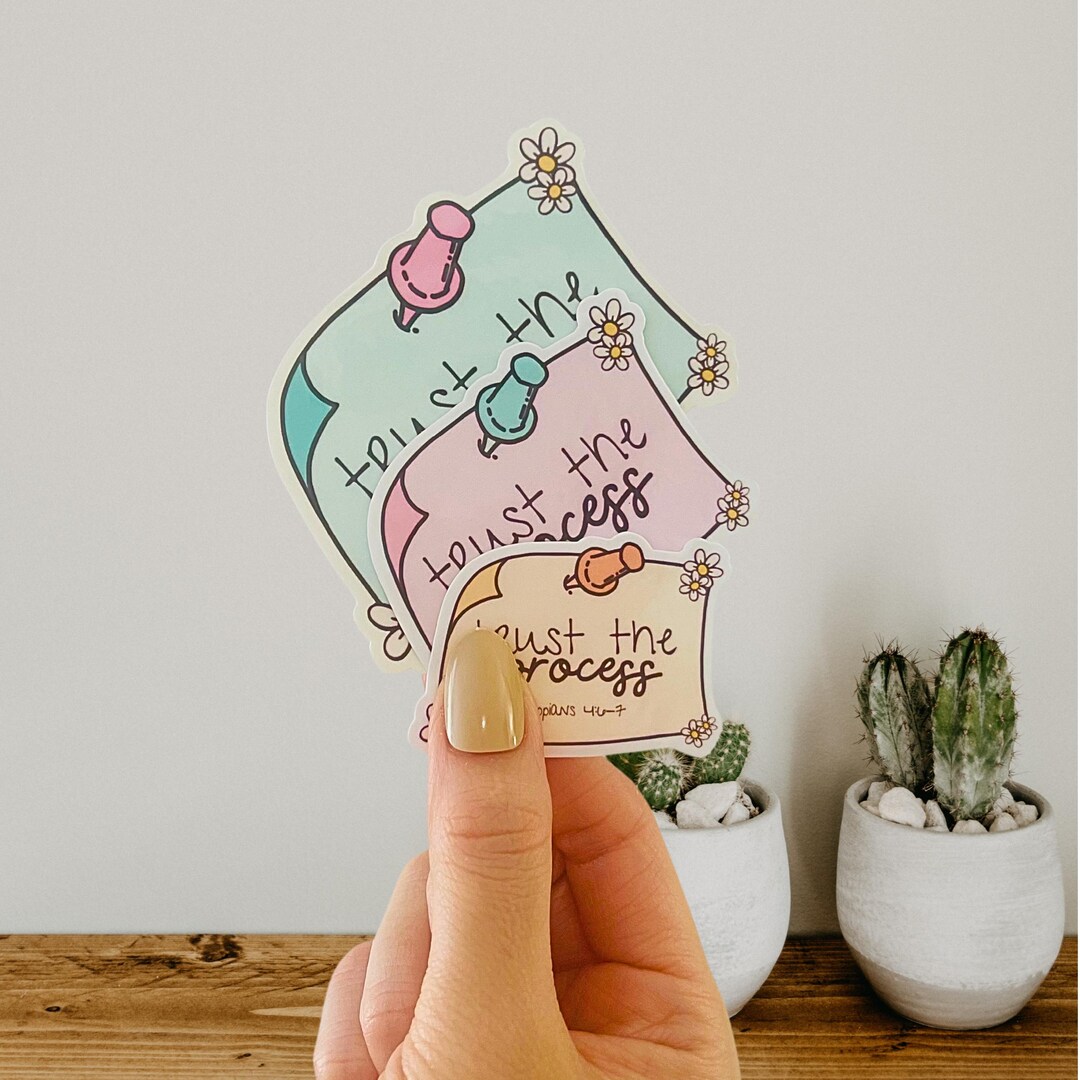 Trust the Process Sticker: Waterproof Vinyl Decal - Etsy