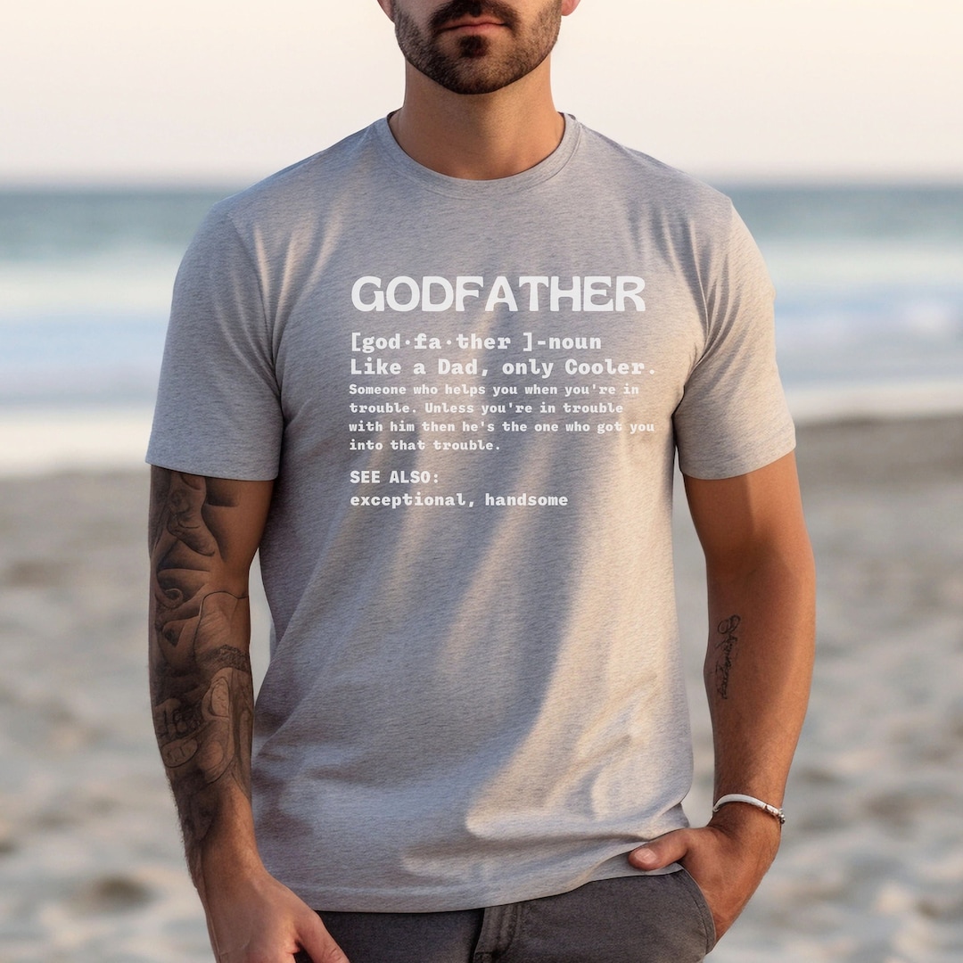 God Father T-shirt, Godfather Gift, Godfather Proposal Tee, Funny ...