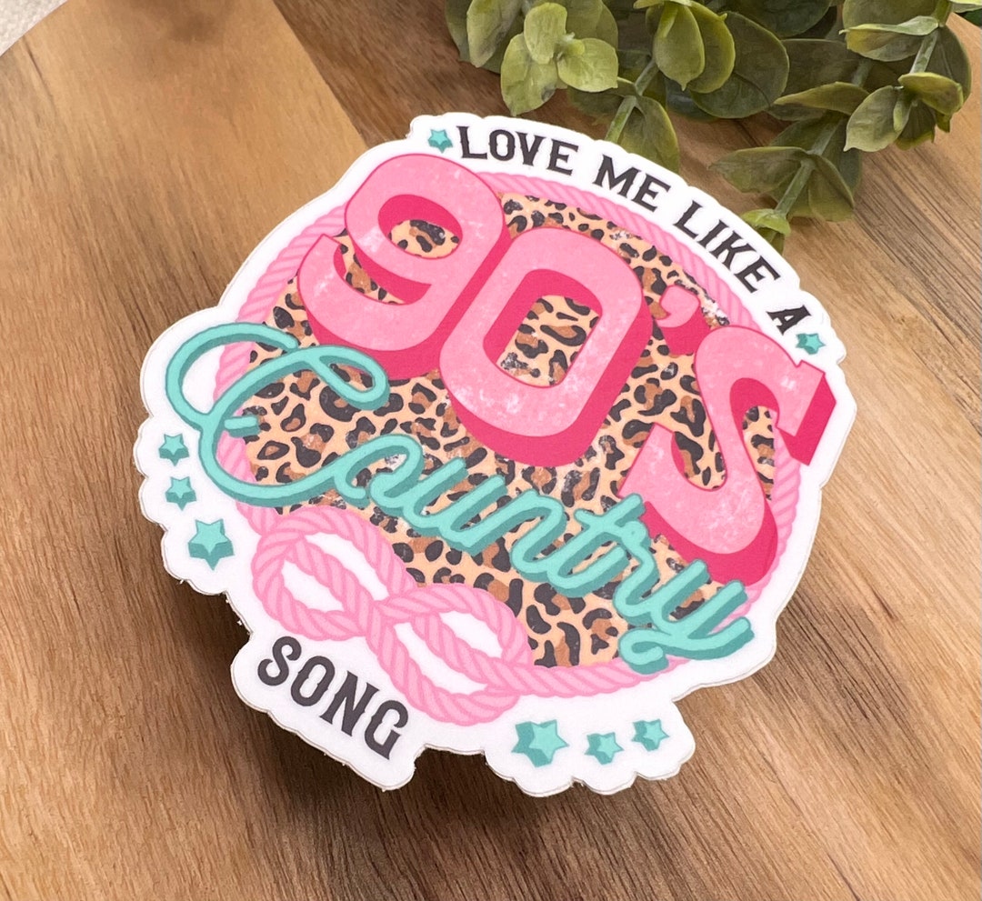 90s Country Song Sticker Classic Country Song Sticker - Etsy